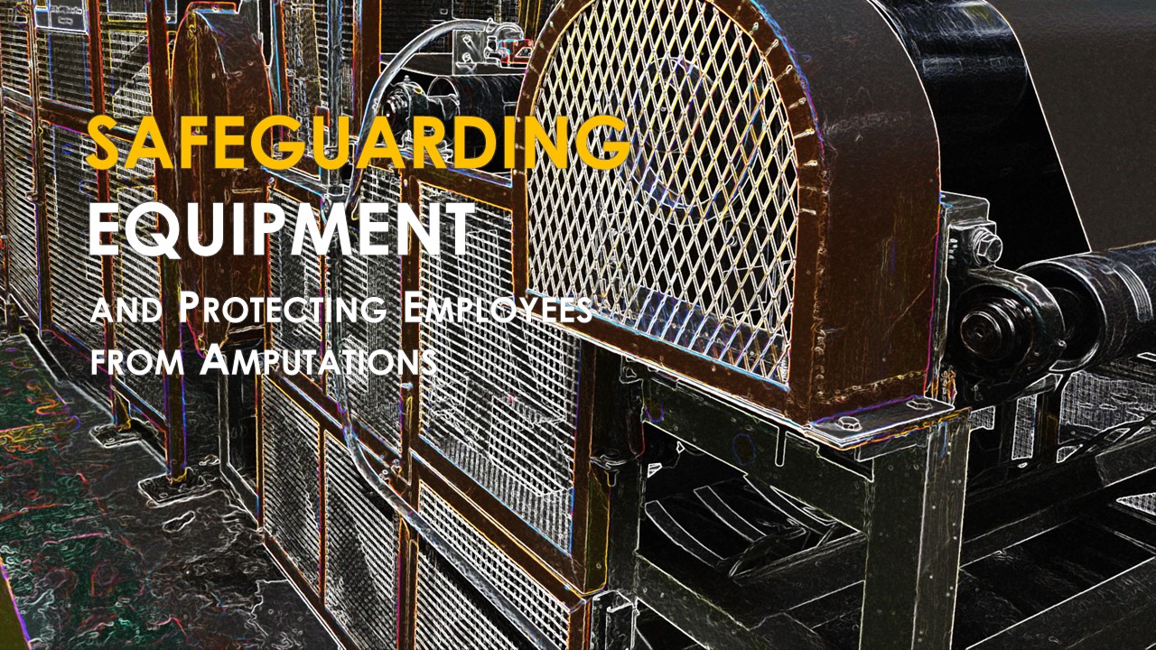 Machine Safeguarding – WorkSafe